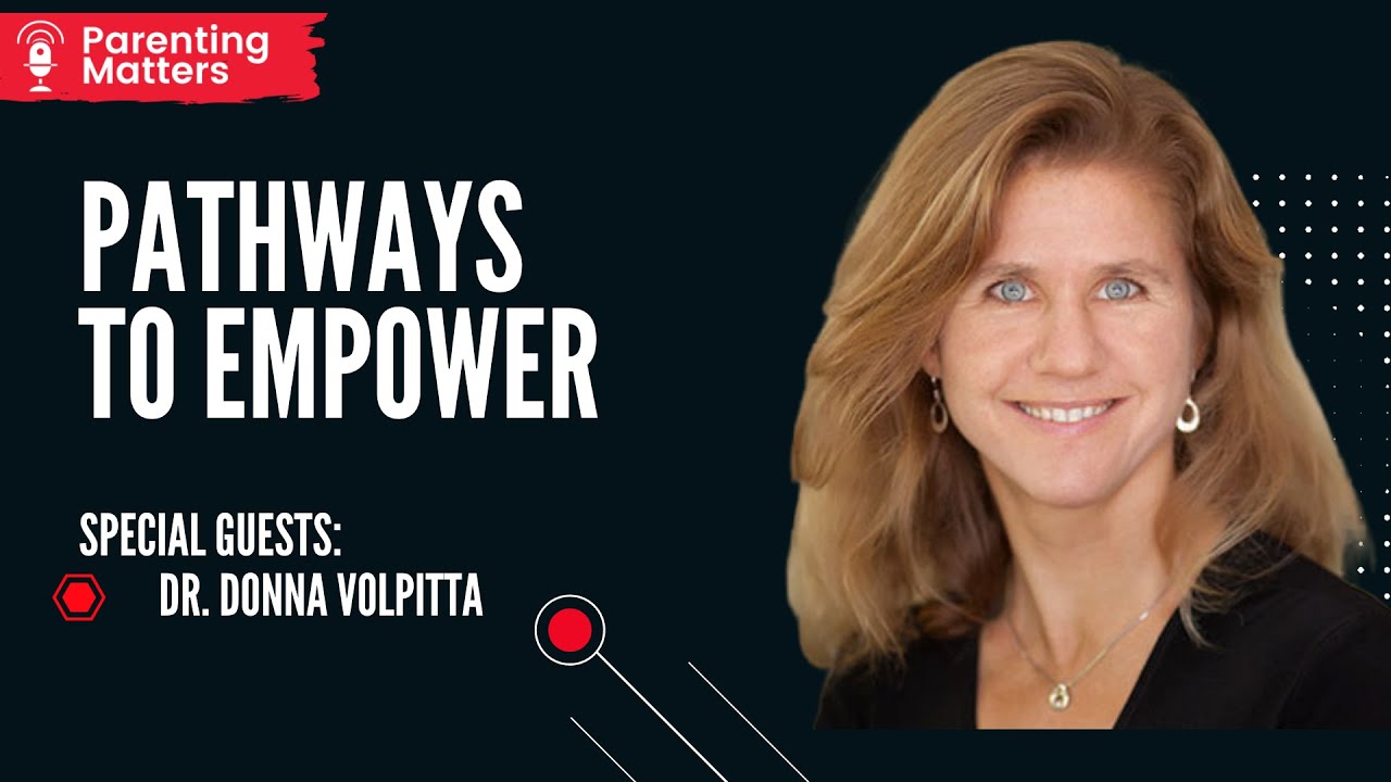 Pathways To EMPOWER | Donna Volpitta, Ed.D - YouTube
