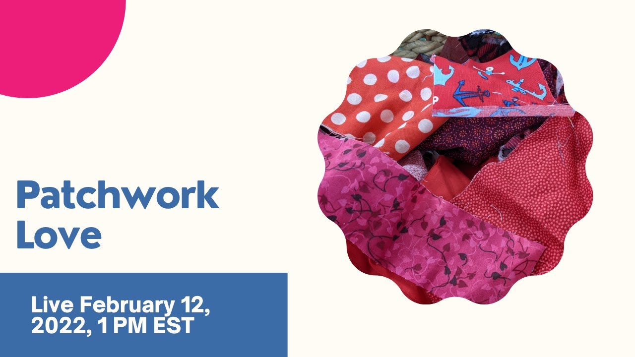 Patchwork Love Heart Applique - YouTube