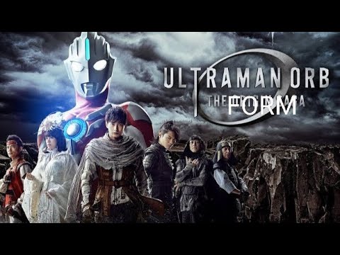 ALL TRANSFORMATION ULTRAMAN ORB FORM - YouTube