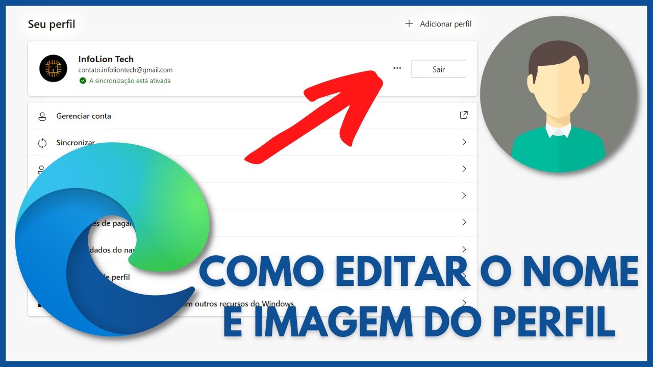 COMO EDITAR O NOME E IMAGEM DO PERFIL NO MICROSOFT EDGE - YouTube