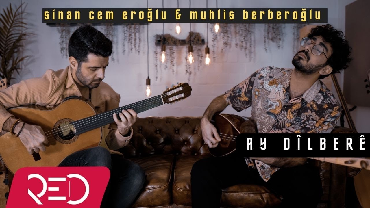 Sinan Cem Eroğlu & Muhlis Berberoğlu - Ay Dîlberê [Official Audio] - YouTube
