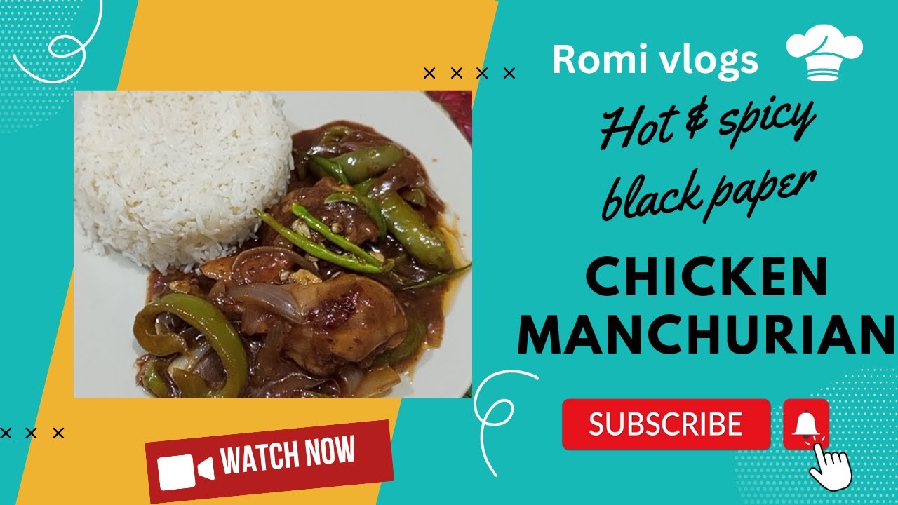 Hot & spicy black paper chicken manchurian recipe by Romi vlogs 🥰 - YouTube