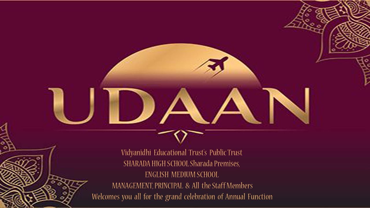 UDDAN Welcomes you all for the grand celebration of Annual Function ...