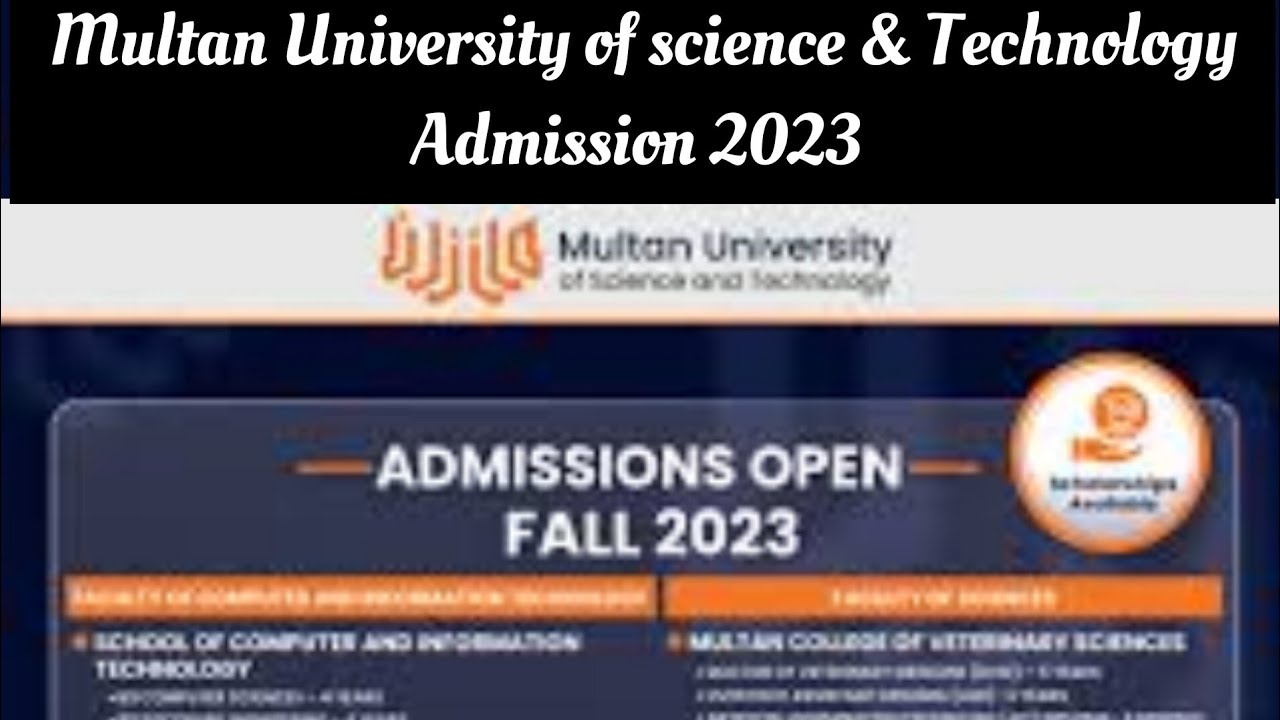 Multan University Of Science And Technology ( MUST) admission 2023 ...