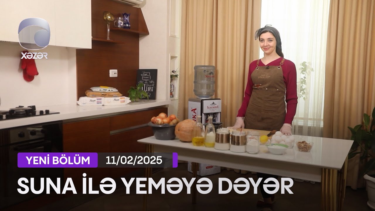 Suna İlə Yeməyə Dəyər - Turanə Qəhrəmanlının Evi 11.02.2025 - YouTube