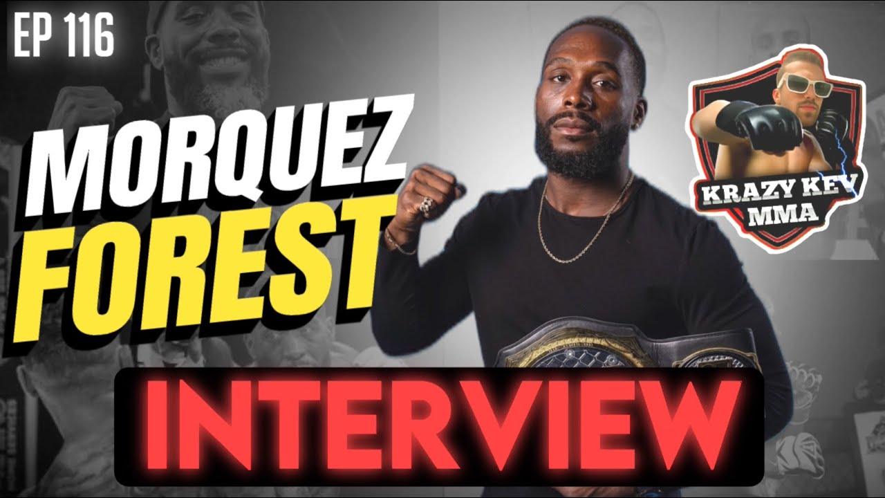 CFFC interim Champion Morquez Forest talks about upcoming fight he has ...
