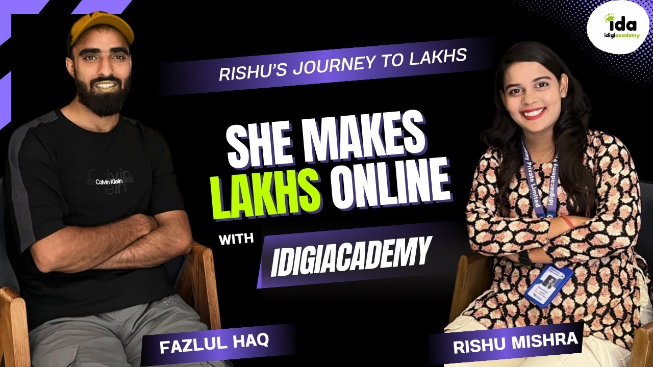 How Rishu Mishra Earned Lakhs Along With a Govt Job | iDigiAcademy Success Story - YouTube