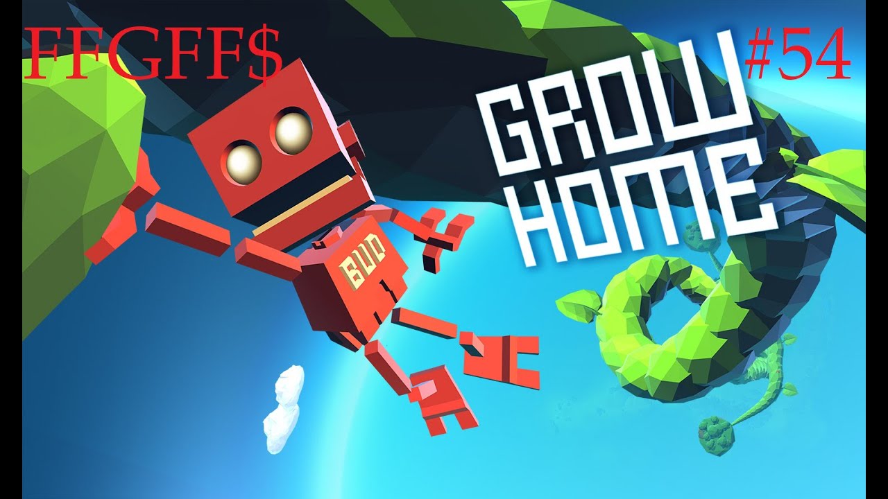 FFGFF$ Grow Home - YouTube
