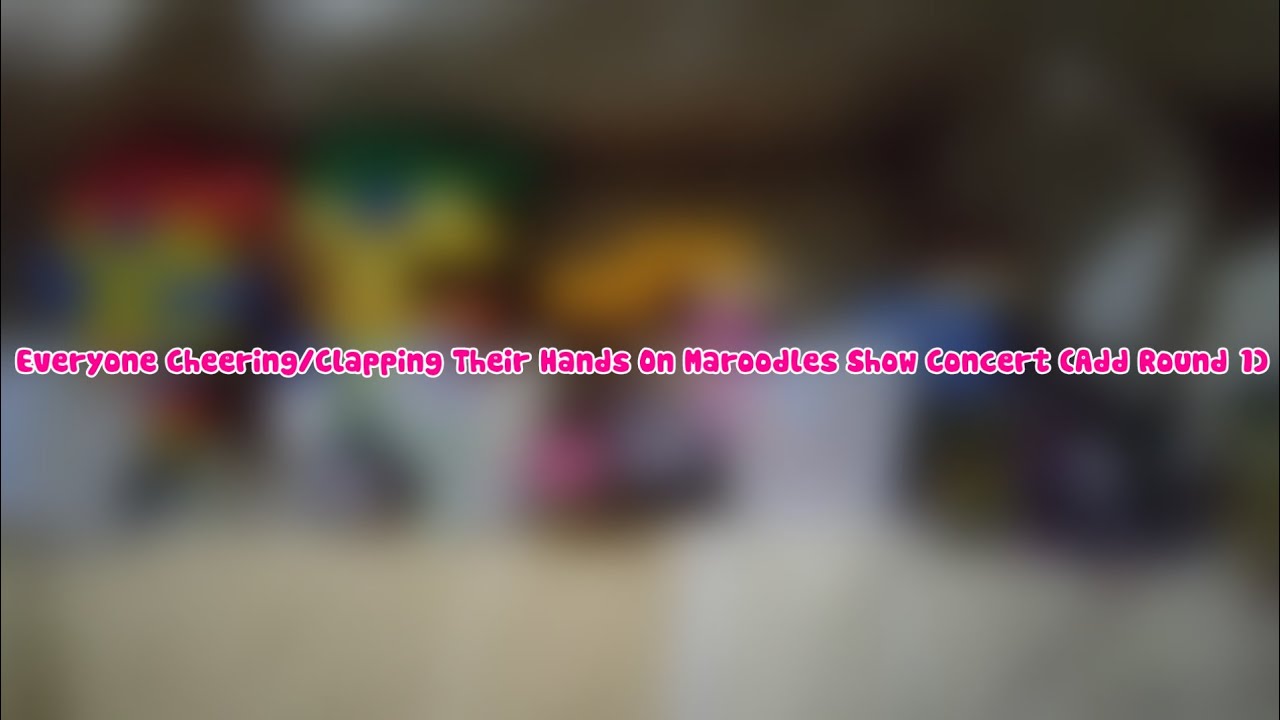 Everyone Cheering/Clapping Their Hands On Maroodles Show Concert (Add ...