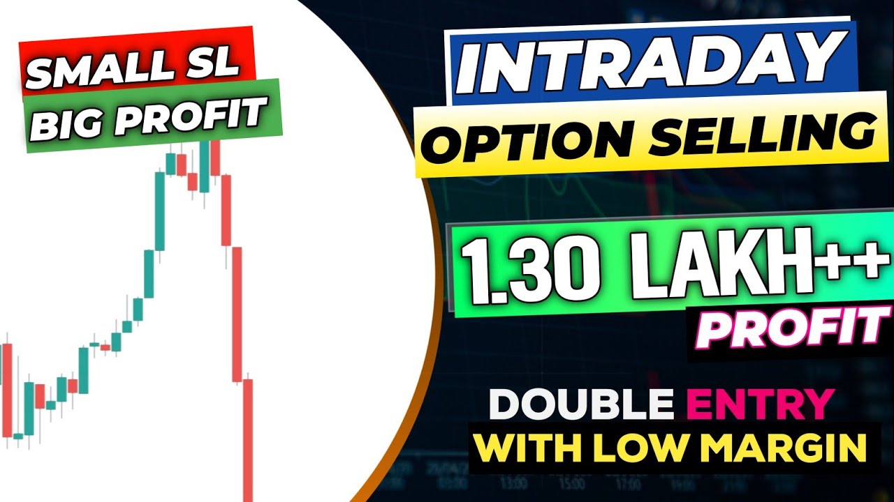 intraday option selling live | option selling live trading | intraday ...