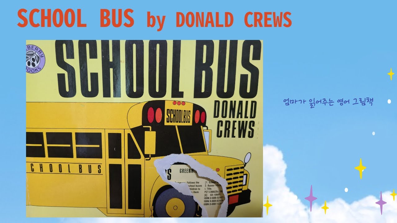 영어그림책: SCHOOL BUS by Donald Crews - YouTube