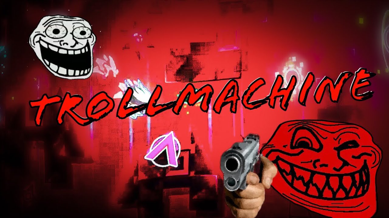 TROLLMACHINE 100% (mobile 60hz) - YouTube