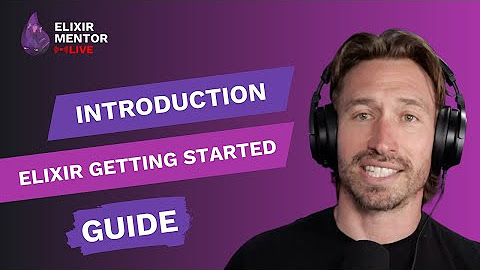 Elixir Getting Started Guide - YouTube