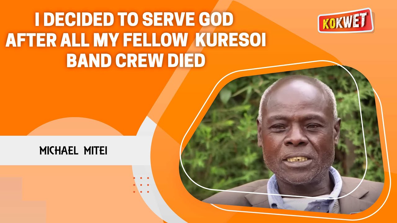 I Decided to Serve God After all my Fellow Kuresoi Band Crew Died ...