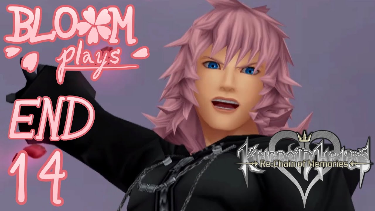 RE:CHAIN OF MEMORIES - 14 - [Axel II / Marluxia I, II, III] - YouTube