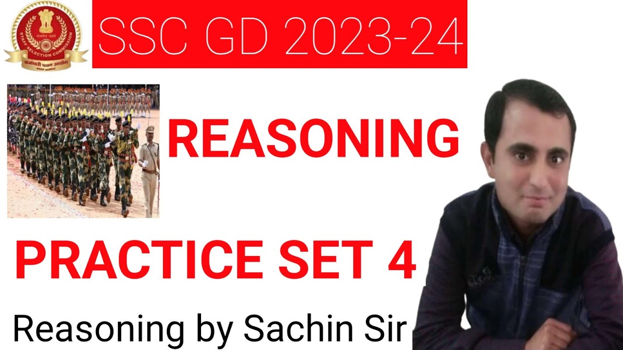 SSC GD 2023, SSC GD Reasoning Practice Set 4, SSC GD Reasoning PYQs, SSC GD Reasoning by Sachin ...
