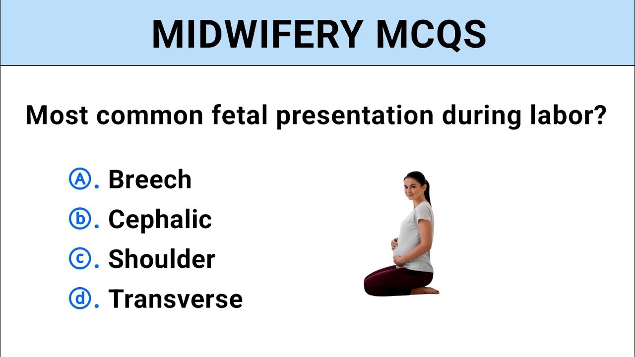 Midwifery Mcq | Midwifery Questions and Answers | midwifery nursing ...