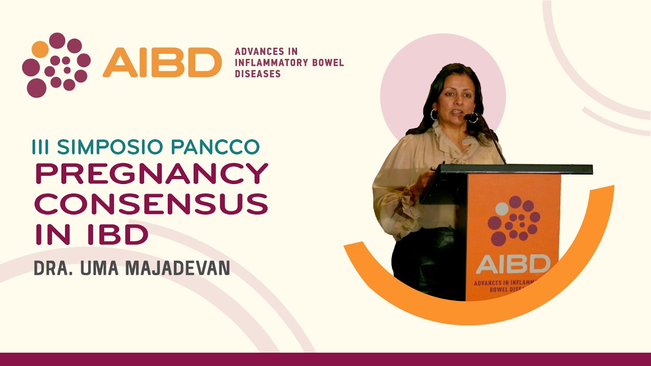 Pregnancy consensus in IBD :: AIBD 2024 :: III Simposio PANCCO - YouTube