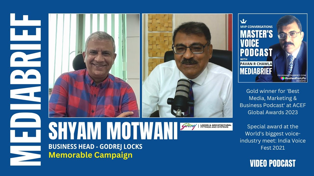 Shyam Motwani on creating a Memorable Campaign - MVP The Masters Voice ...