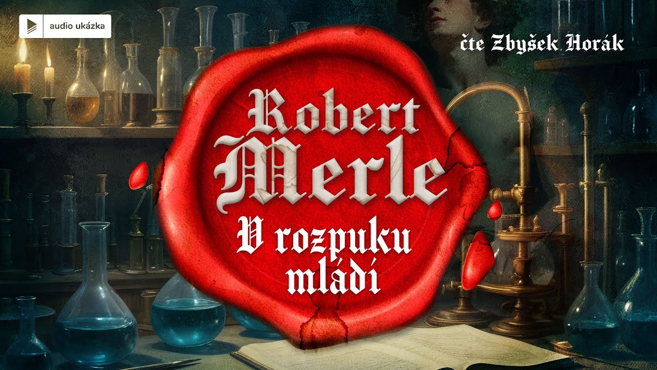 Robert Merle - V rozpuku mládí | Audiokniha - YouTube
