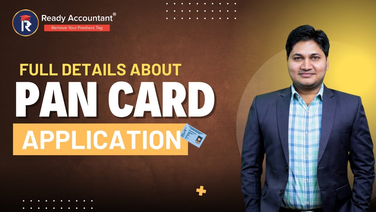 PAN Card Application Process | Step-by-Step Guide by Raj Kumar Singh ...