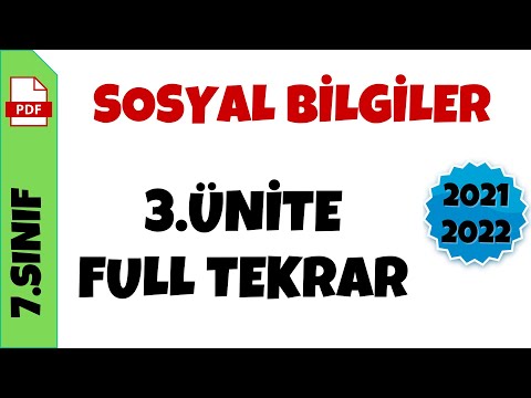 7.SINIF SOSYAL BİLGİLER 3.ÜNİTE FULL TEKRAR