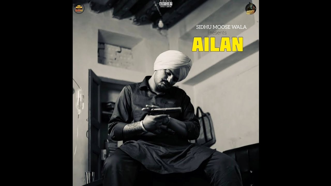 AILAN (Official Audio) Sidhu Moose Wala | Music_5911 - YouTube