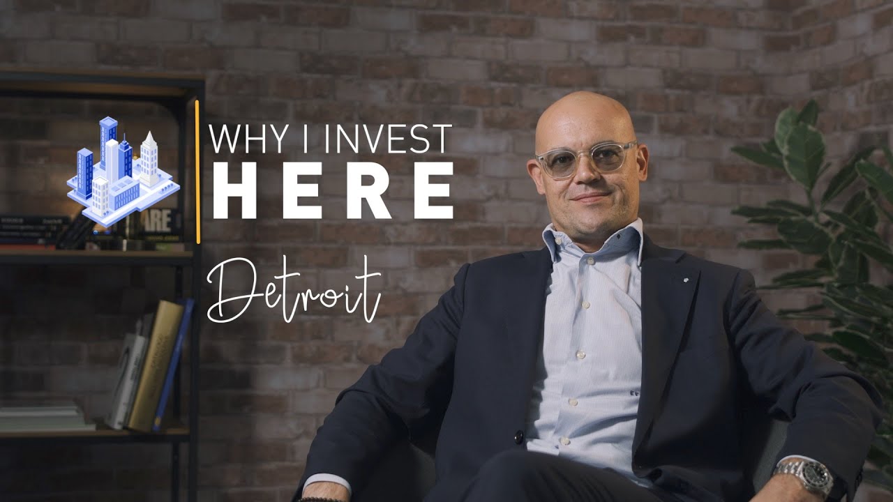 Why I Invest Here | Detroit - YouTube