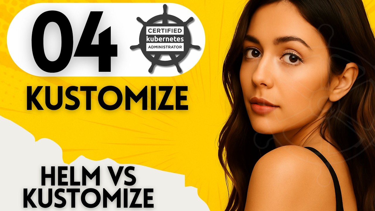 Kustomize Full Course Day-04 Helm Vs Kustomize who win - YouTube