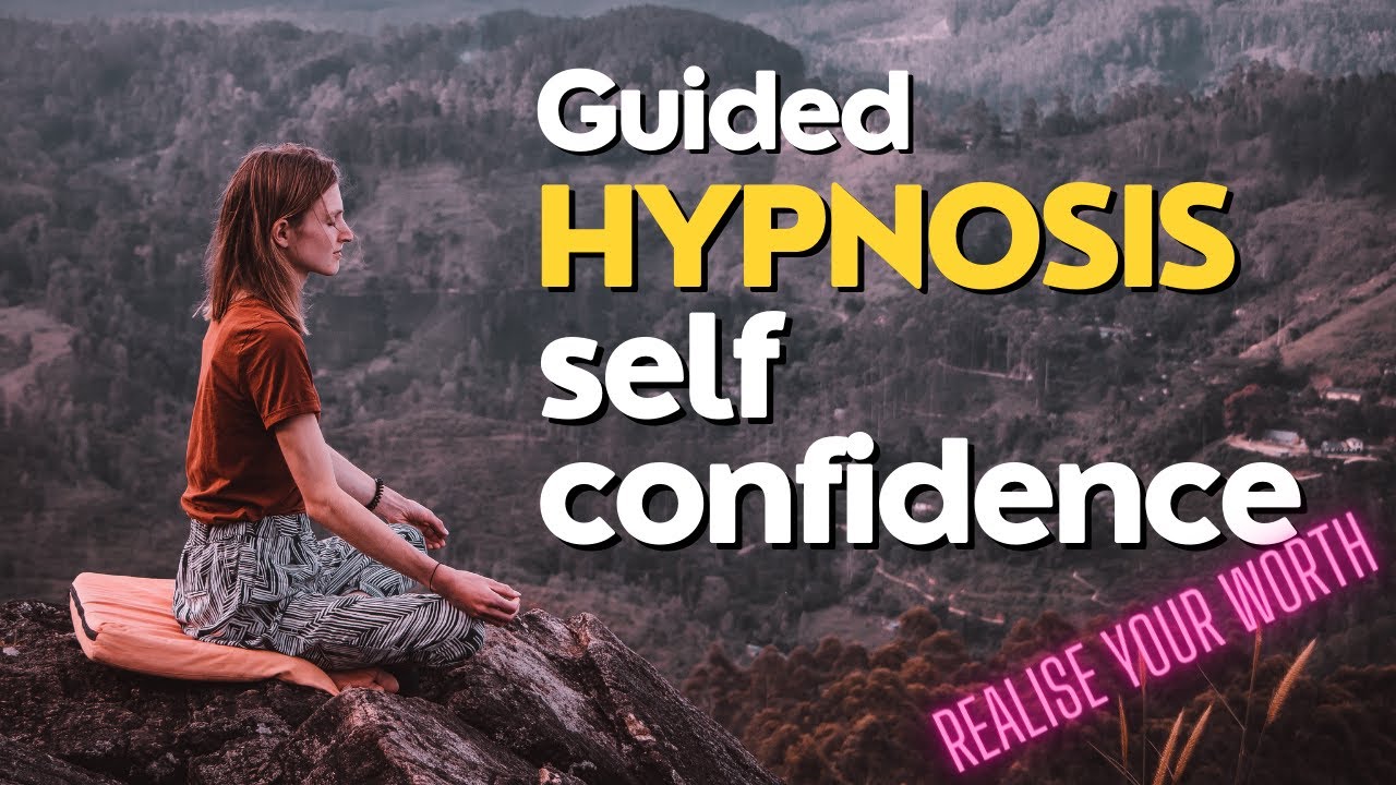 Guided hypnosis to increase self confidence - YouTube