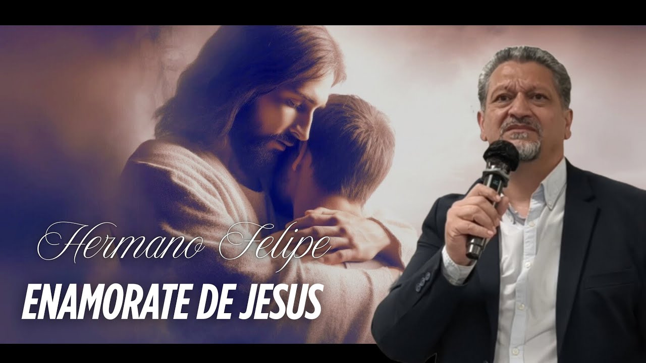 Felipe de Moncada - Enamorate de Jesús ( Vídeos y Predicaciones ...