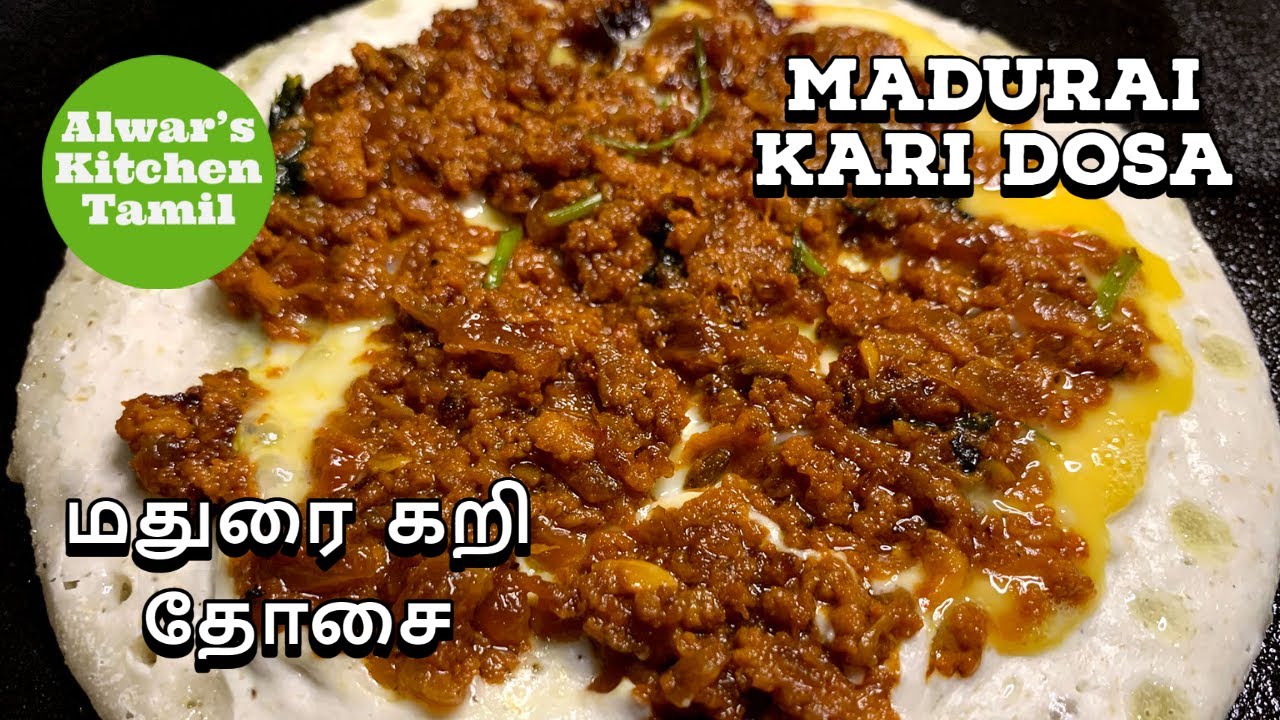 Kari Dosa in Tamil | Kari Dosai Madurai | Kothu Curry | Kothu Kari ...