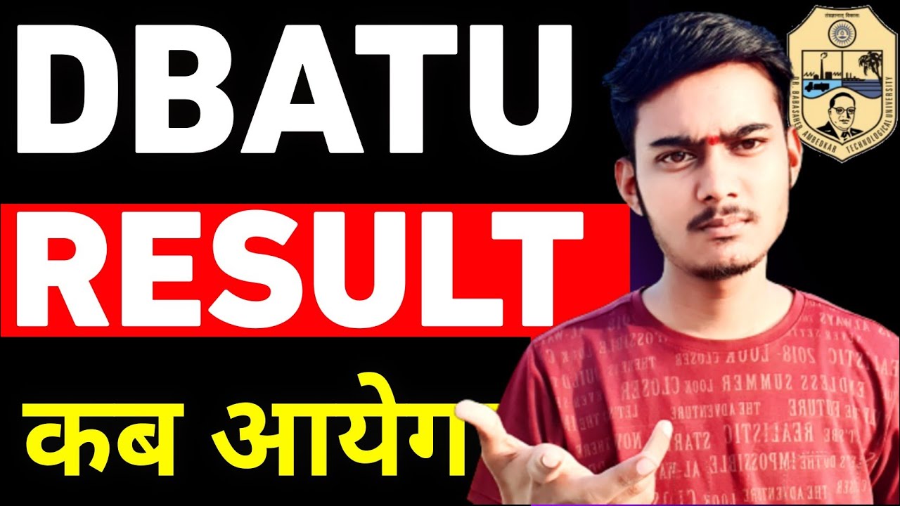🚨 DBATU RESULT KAB AAYEGA? || LATEST UPDATE 🔥 - YouTube