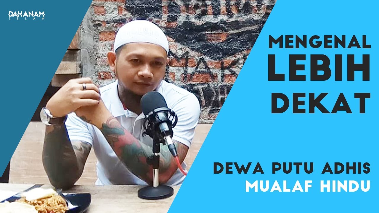 Dewa Putu Adhi | ISLAM HARI INI - "Mengenal Lebih Dekat" (part 1) - YouTube
