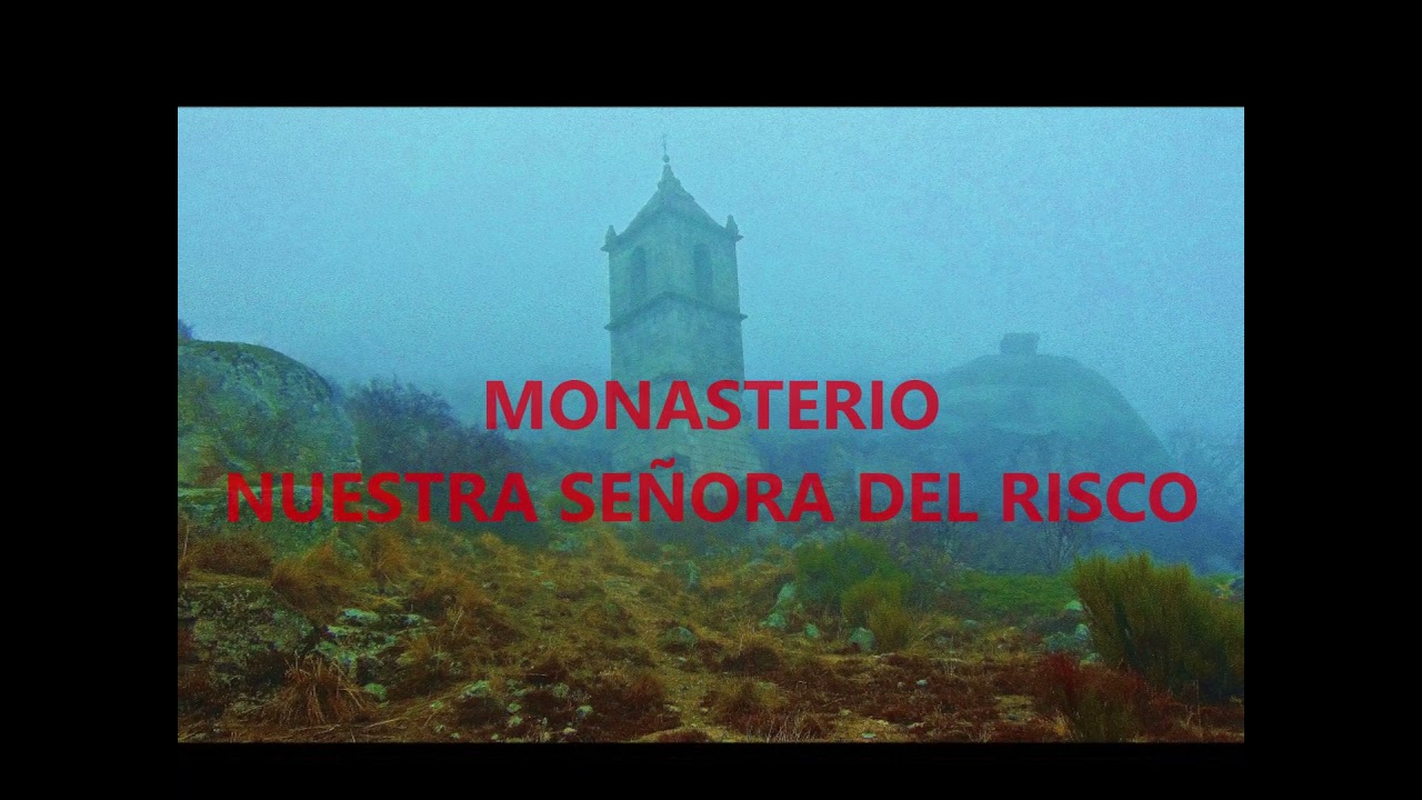 D 402 AMAVIDA MONASTERIO DE NUESTRA SEÑORA DEL RISCO AMAVIDA - YouTube