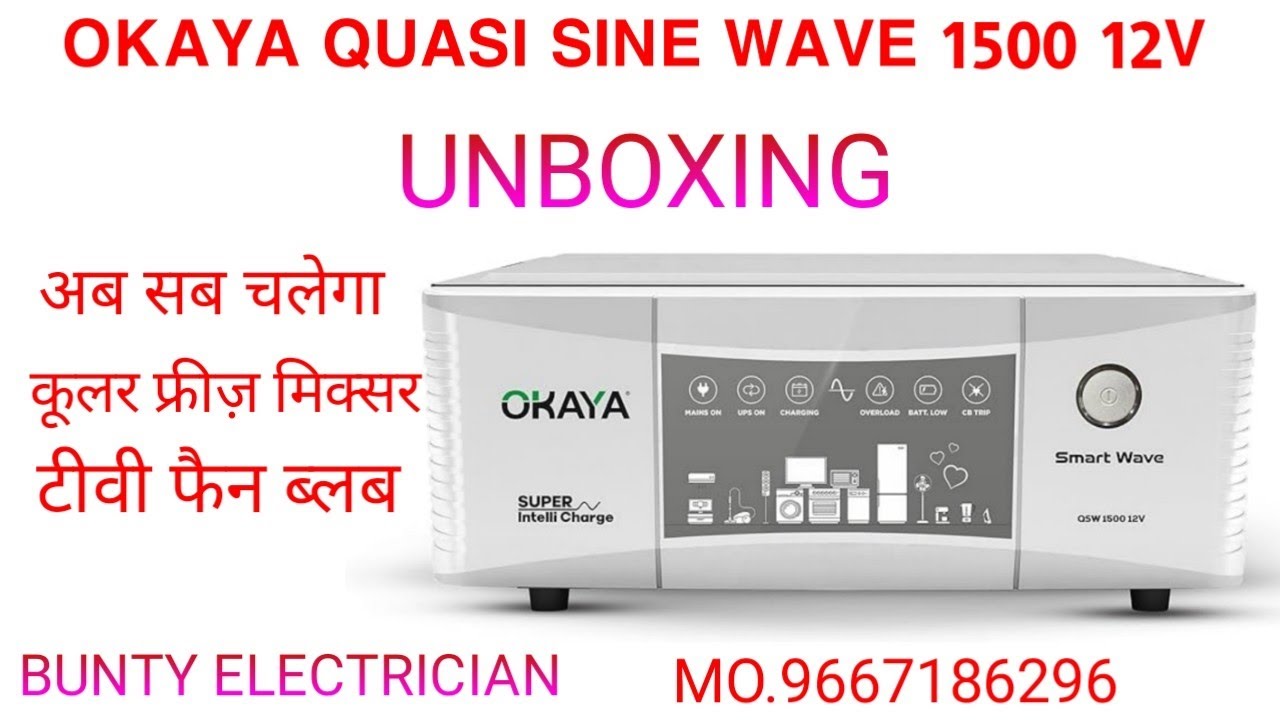 OKAYA QUASI SINE WAVE 1500 12V UNBOXING okaya okayainverter 
