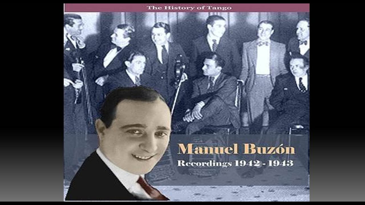 Orquesta Típica de Manuel Buzón - Al verla pasar - YouTube