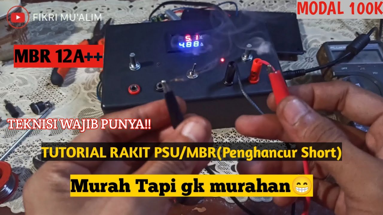 Cara Membuat PSU MBR Penghancur Short 12A Auto Protect Untuk Hp dan Tv ...