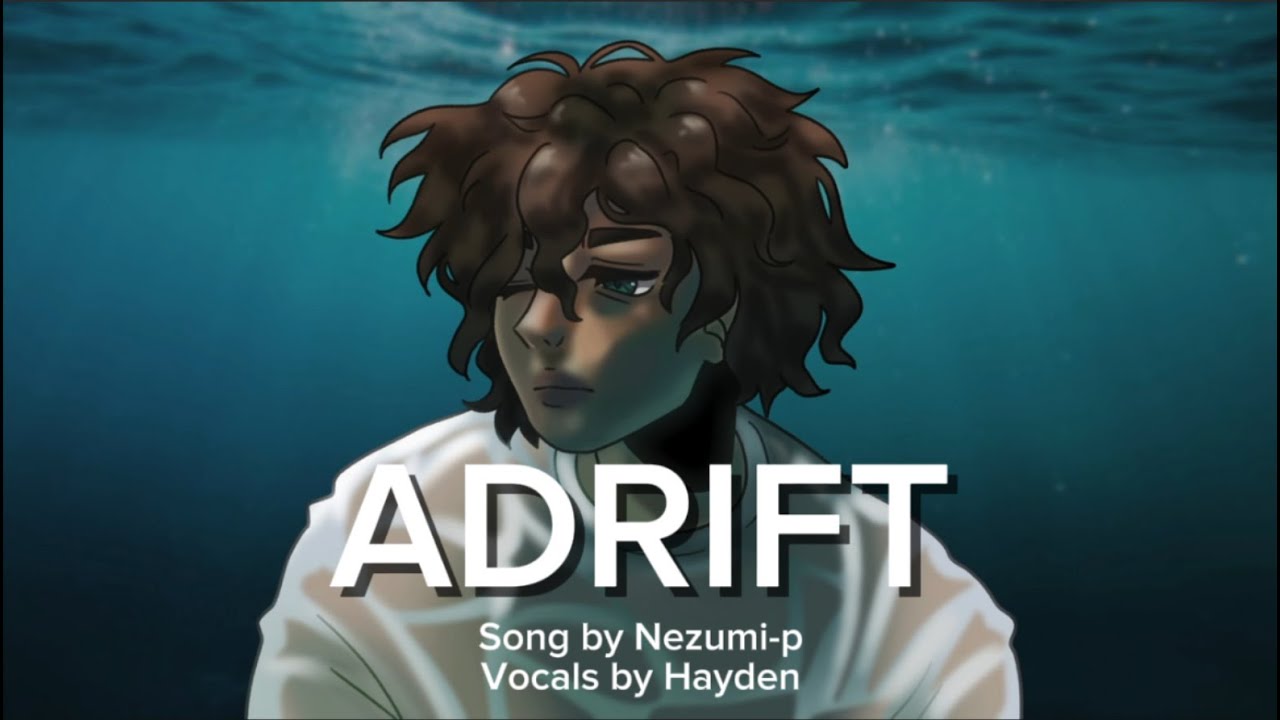 [SynthV Original] Adrift - Nezumi-P Feat. Hayden - YouTube