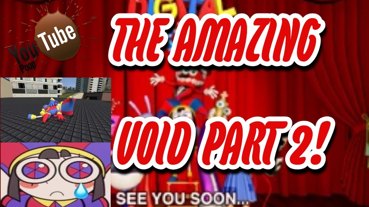 (YTP) the amazing void part 2! - YouTube