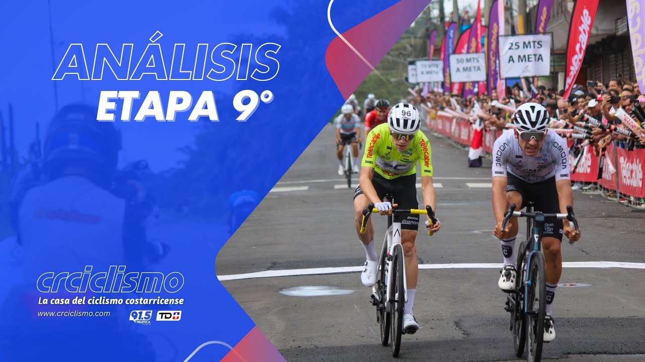 Especial Vuelta a Costa Rica 2024 - Análisis de la Etapa 9° - YouTube