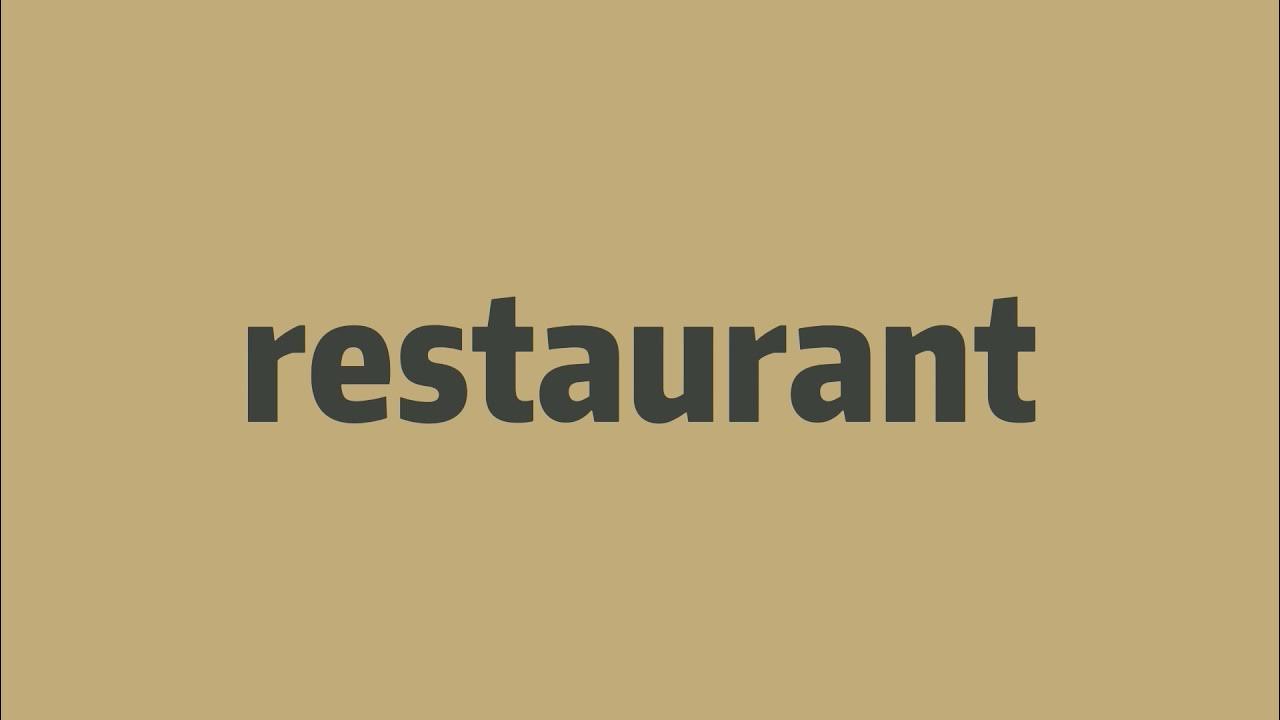 How To Pronounce Restaurant Elin s English YouTube how-to-pronounce-restaurant-elin-s-english-youtube