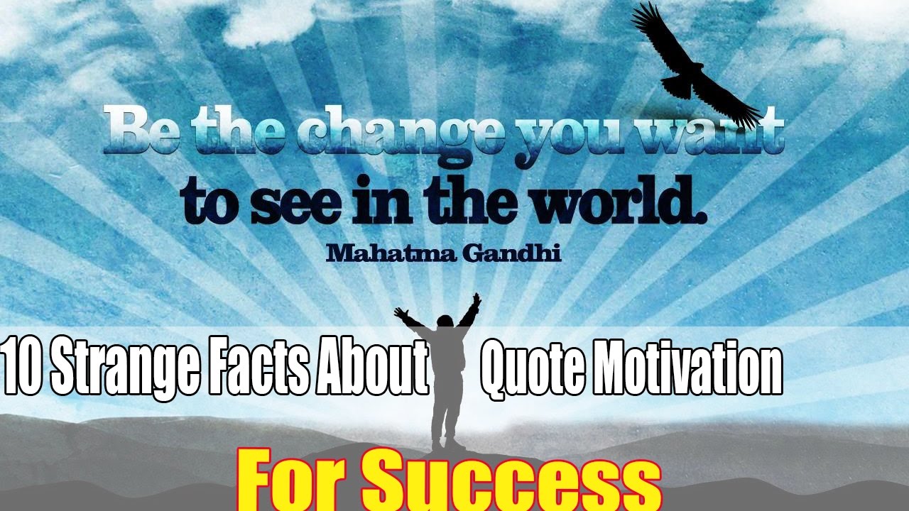 QUOTE MOTIVATION - 10 Strange Facts About Quote Motivation - For ...