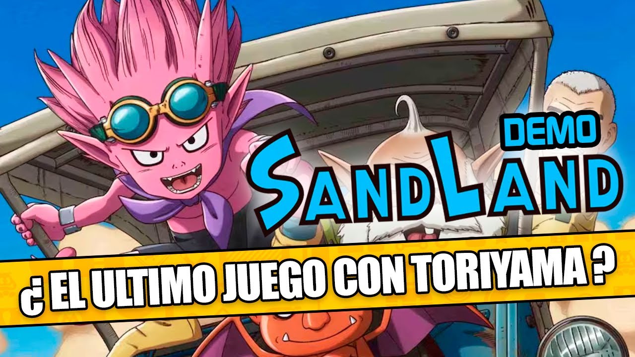 ¿El último juego con Toriyama? - Sand Land Demo (PC) DSimphony - YouTube
