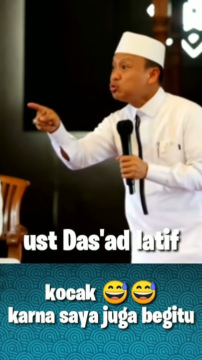 Ceramah singkat lucu ust das'ad latif - YouTube