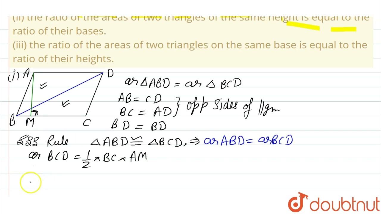 Show that : (i) a diagonal divides a parallelogram into two triangles of equal area. (ii) the ra ...