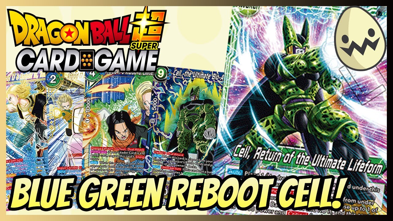 Dragon Ball Super Card Game: Blue Green Reboot Cell! - YouTube