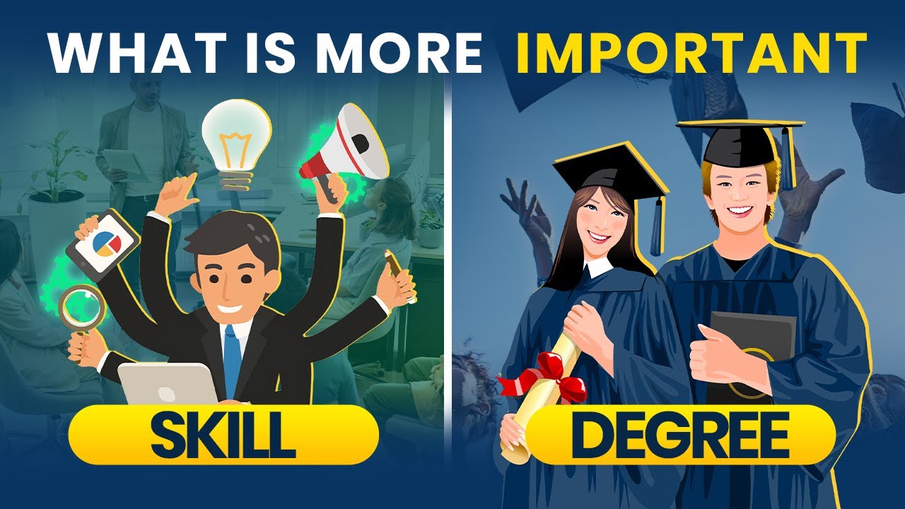 Degree vs Skills – which one truly matters for success? - YouTube