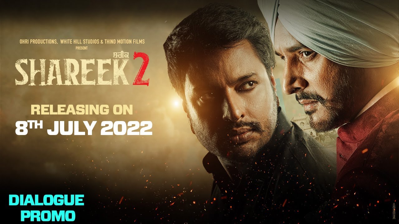 SHAREEK 2 | Dialogue Promo 4 | Jimmy Shergill | Dev Kharoud | Sharan ...