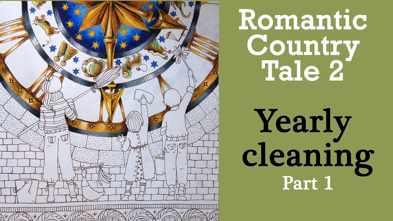 Membership. Yearly cleaning, Part 1 #Coloring in 'Romantic Country 2 ...
